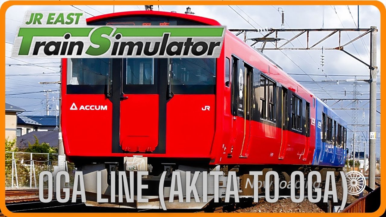 JR EAST Train Simulator - Oga Line (Akita to Oga) - Bravura Lion